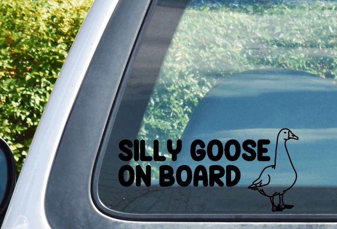 Car Decal Silly Goose on Board, Trending Car Accessories, Vinyl Decals ...