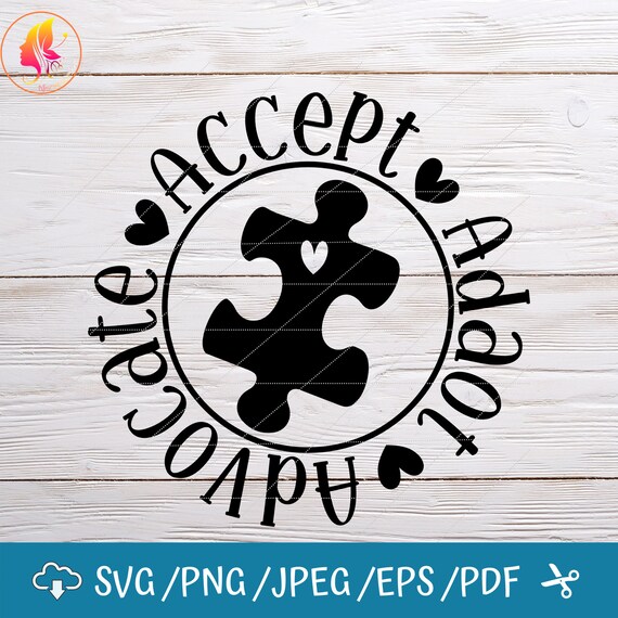Accept Adapt Advocate Autism SVG Svg files for cricut / | Etsy