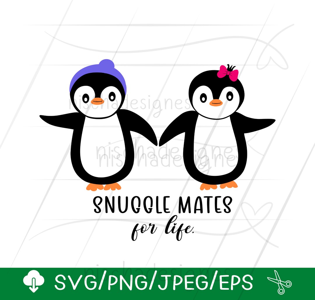 Snuggle Mates for Life Svg, SVG Files for Cricut / Instant Download Fot ...