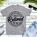 Officially Retired 2024 SVG, Retirement Svg, Svg Files for Cricut ...