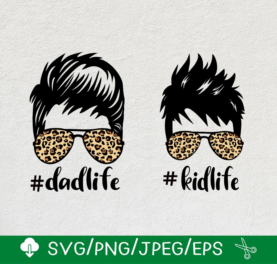 Dad Son SVG ,dadlife SVG, Kidlife Svg, Svg Files for Cricut / Instant ...
