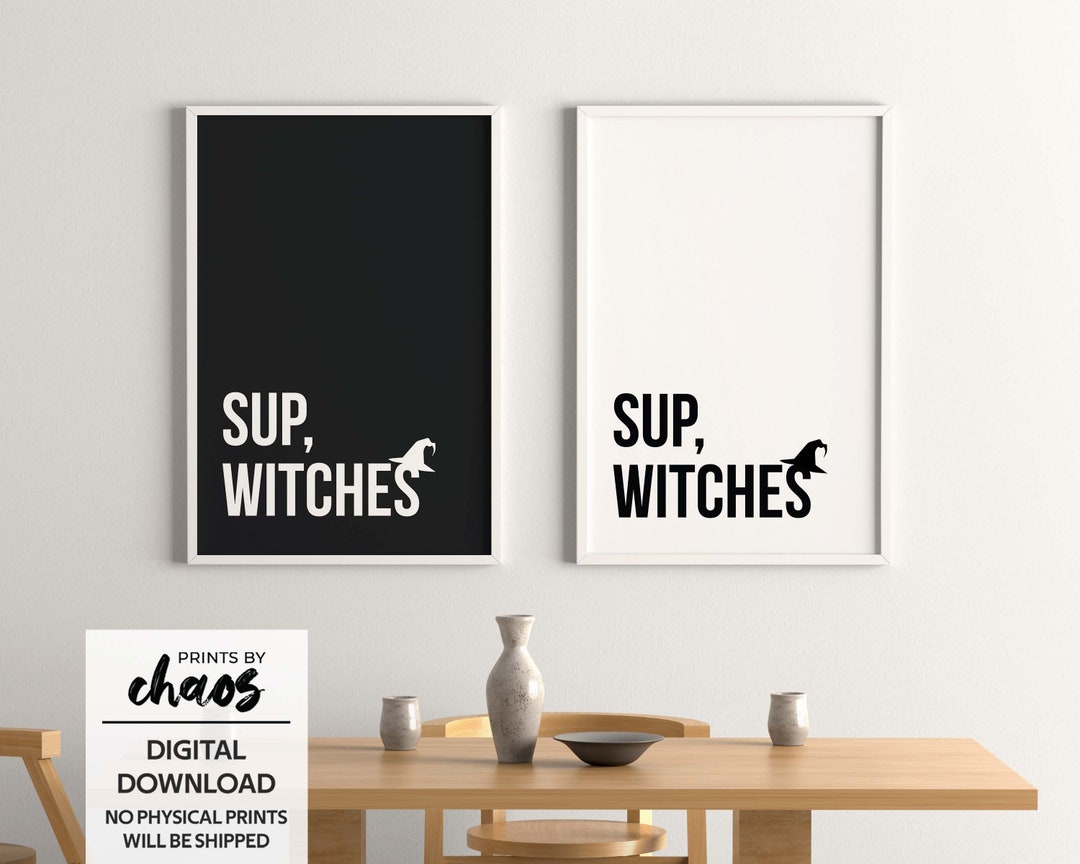 Sup, Witches Halloween Wall Art, Halloween Home Decor, Halloween Type ...