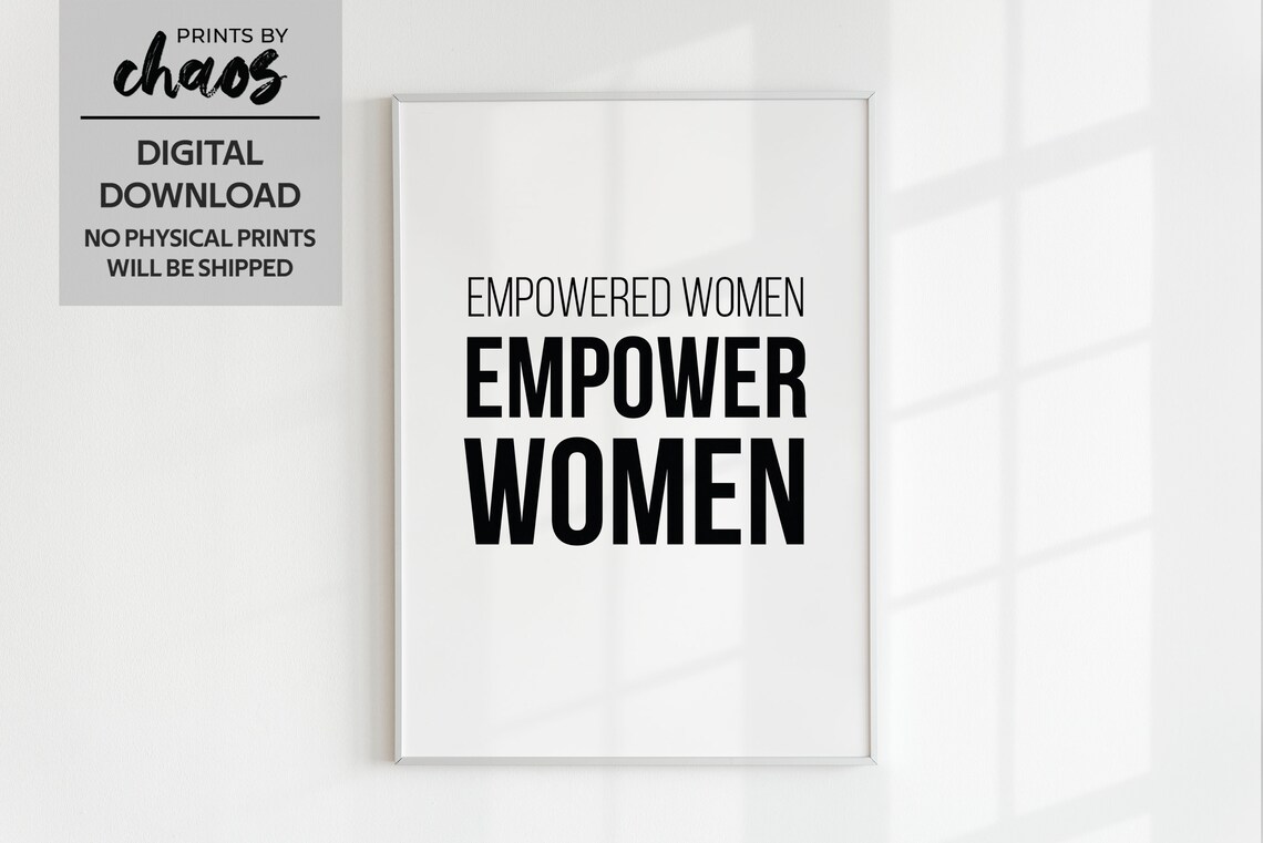 Empowered Women Empower Women Printable Art Feminism Print - Etsy