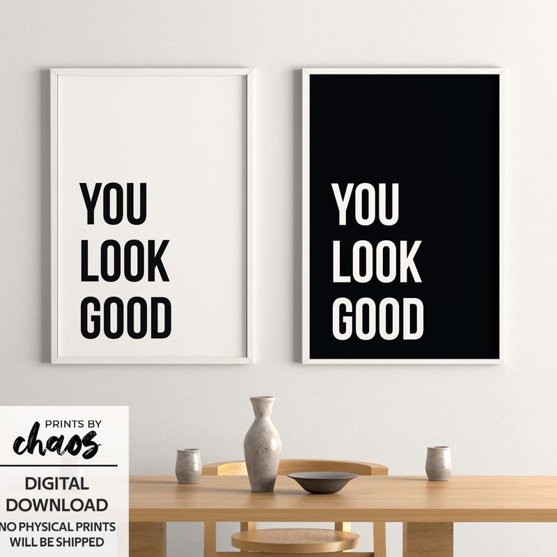 You Look Good Print - Etsy