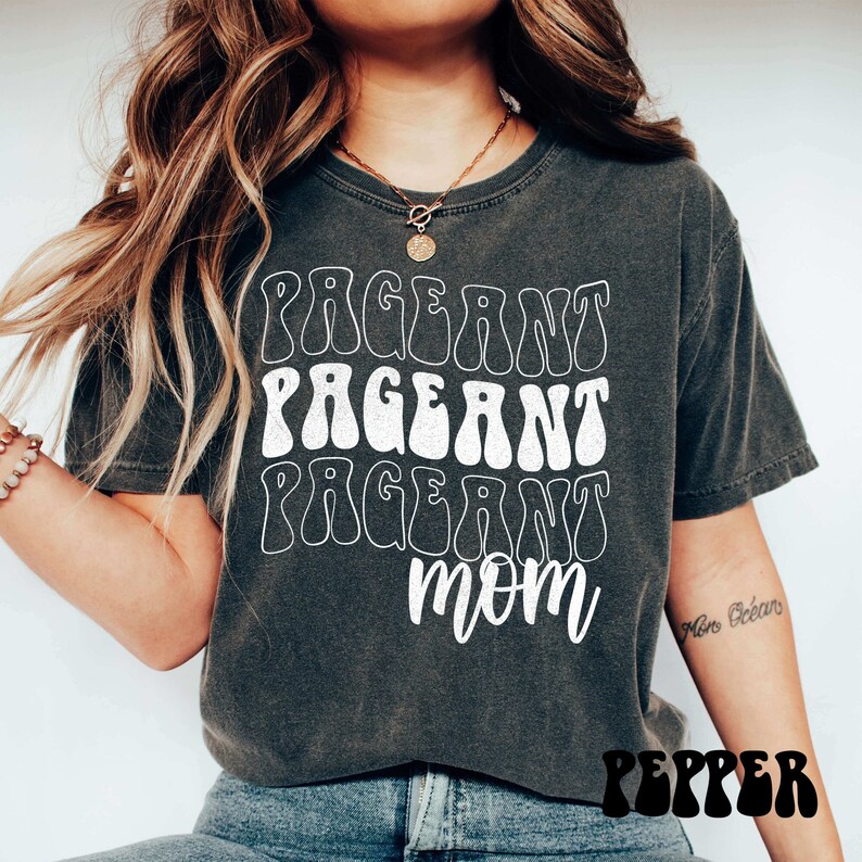 Comfort Colors Pageant Mom Shirt Pageant Mom Life Pageant - Etsy