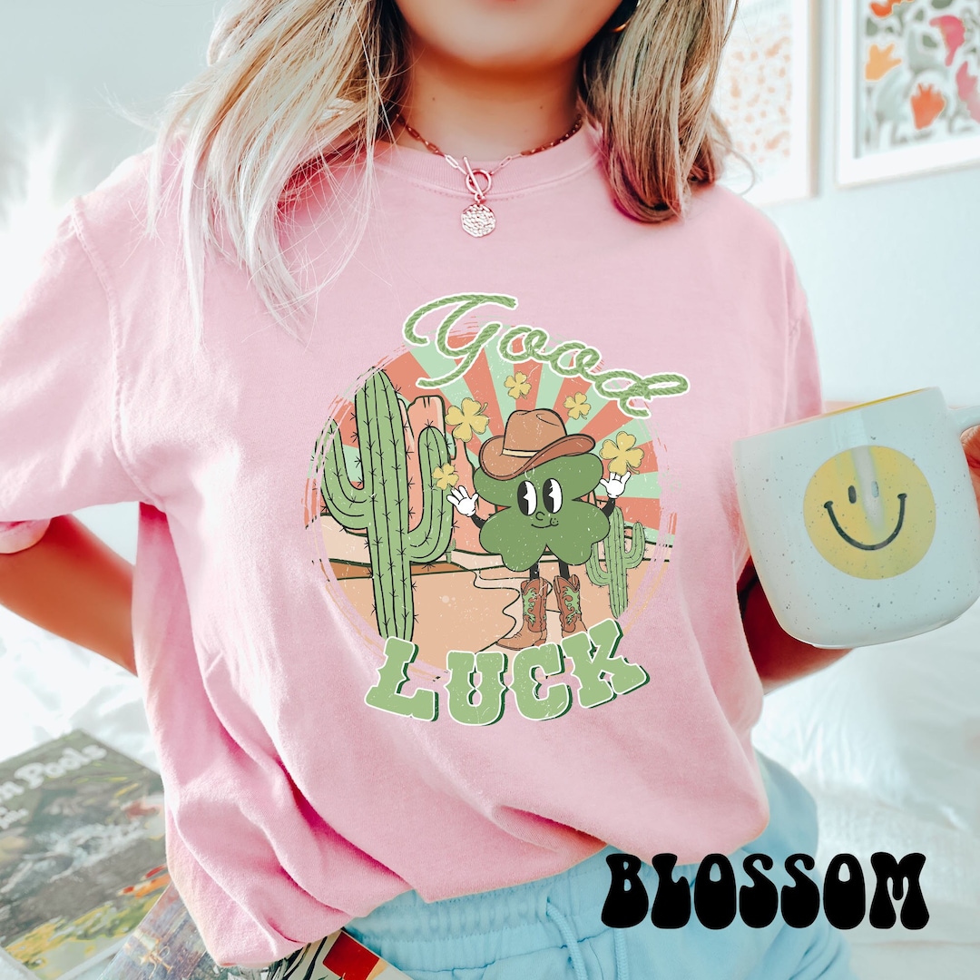 Good Luck Shirt, Comfort Colors Vintage St Pattys Gift, Sarcastic Shirt ...