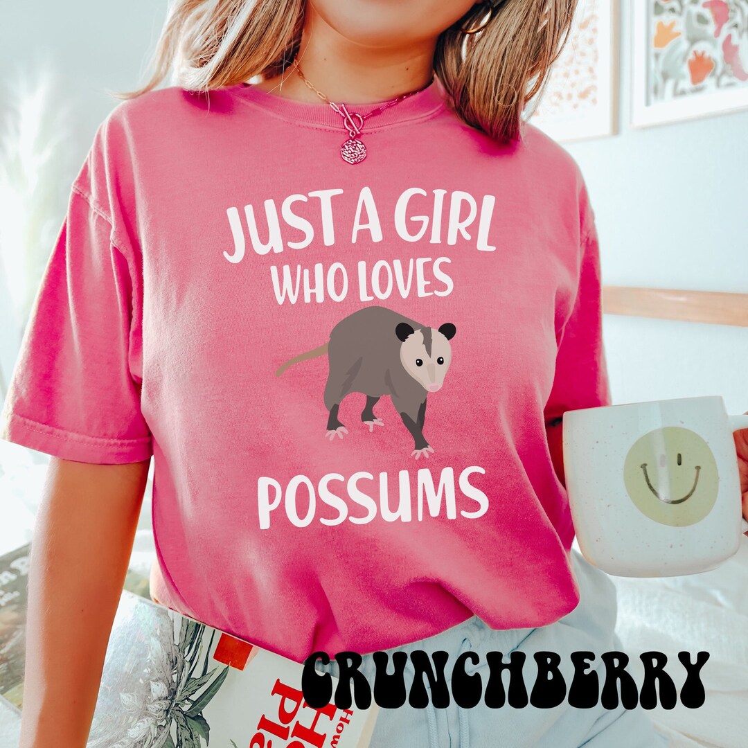 Possum Shirt, Opossum Shirt, Just a Girl Who Loves Possums T Shirt ...