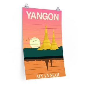 Yangon Travel Poster, Myanmar Art Print, Shwesandaw Pagoda, South East ...