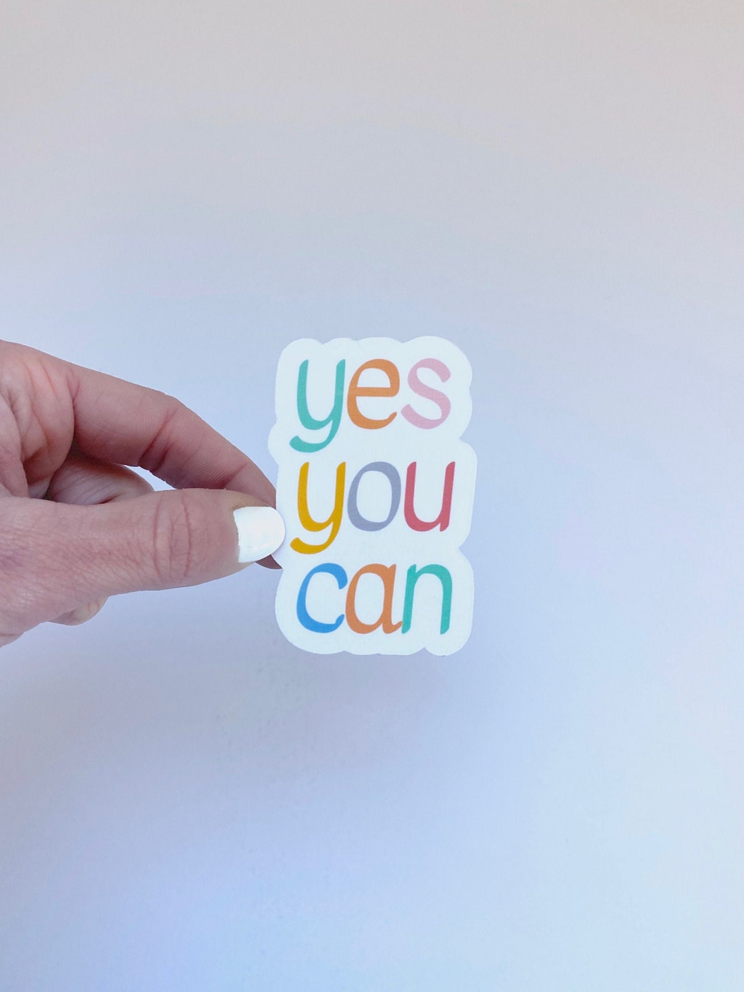 Yes You Can Sticker - Etsy