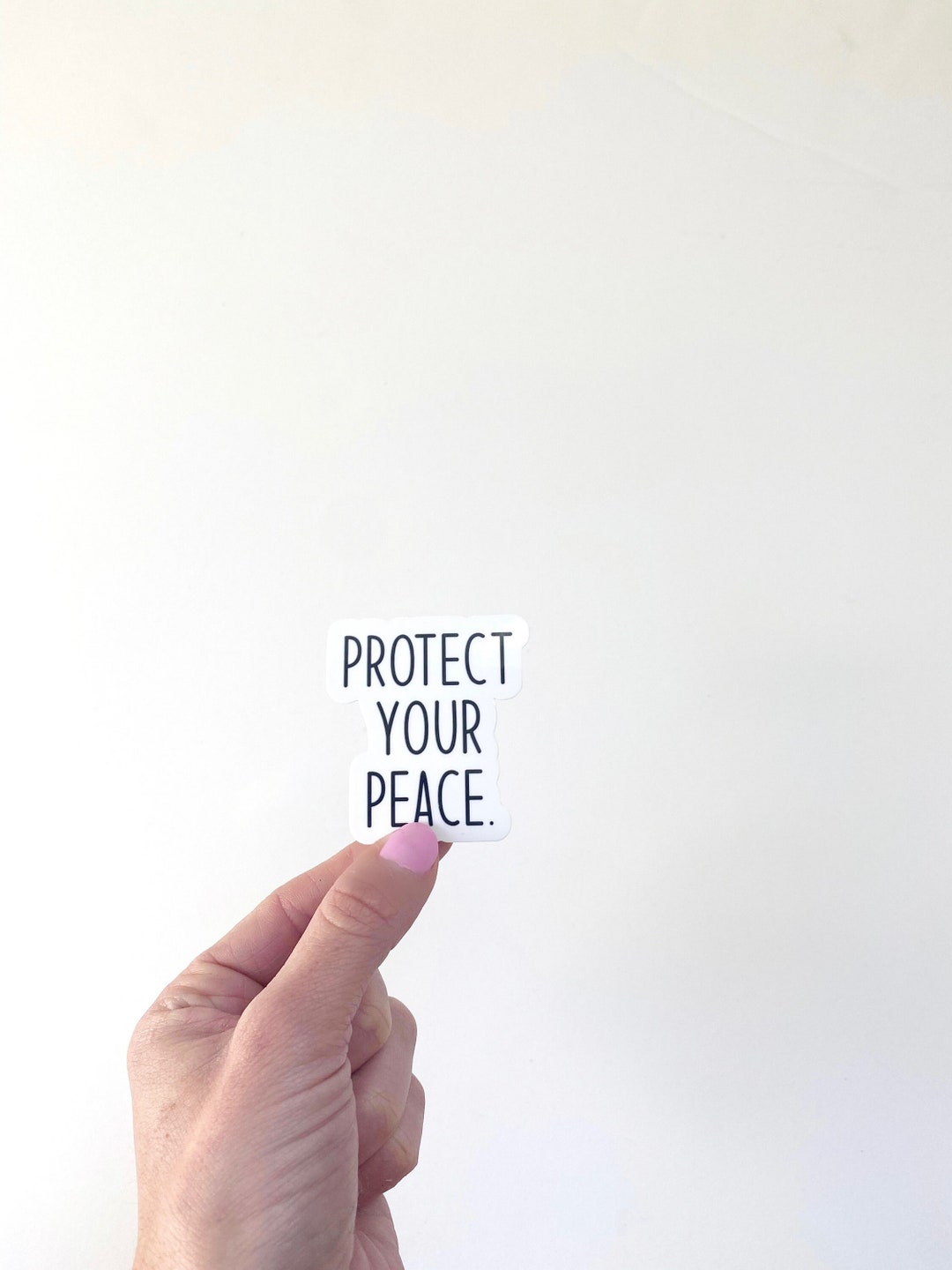 Protect Your Peace | Motivational Sticker - Etsy