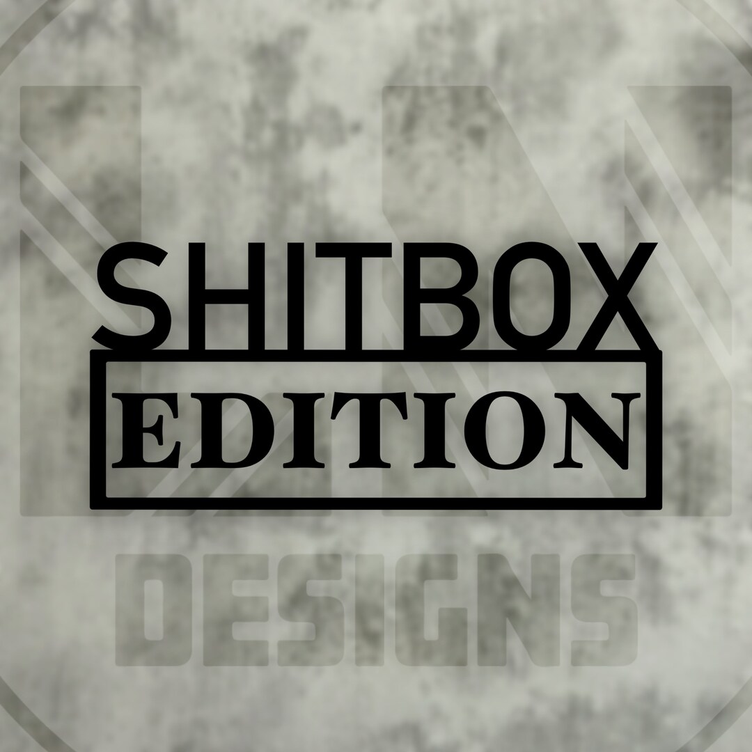 Shitbox Edition Funny Car Truck Sticker Vinyl Decal - Etsy