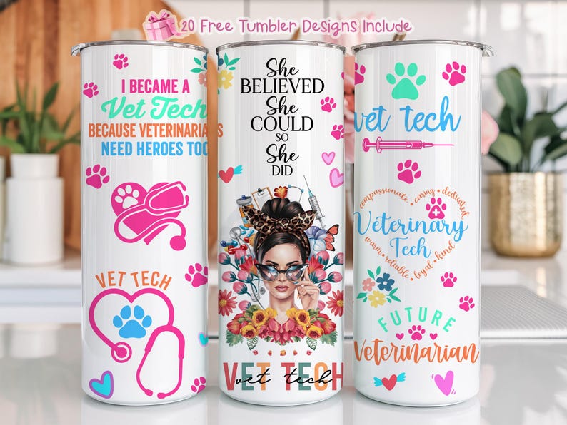 Vet Tech Life Tumbler PNG, Vet Tech Life Tumbler Design, 20 Oz Skinny ...