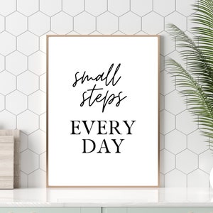 Small Steps Everyday Printable Art, Positive Uplifting Encouraging ...