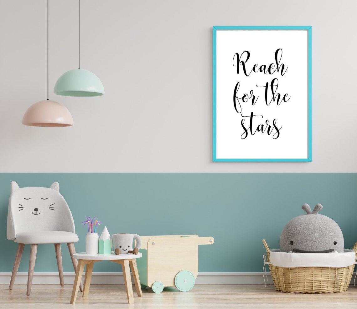 Reach for the Stars Printable Wall Art, Motivational Kids Room Print ...