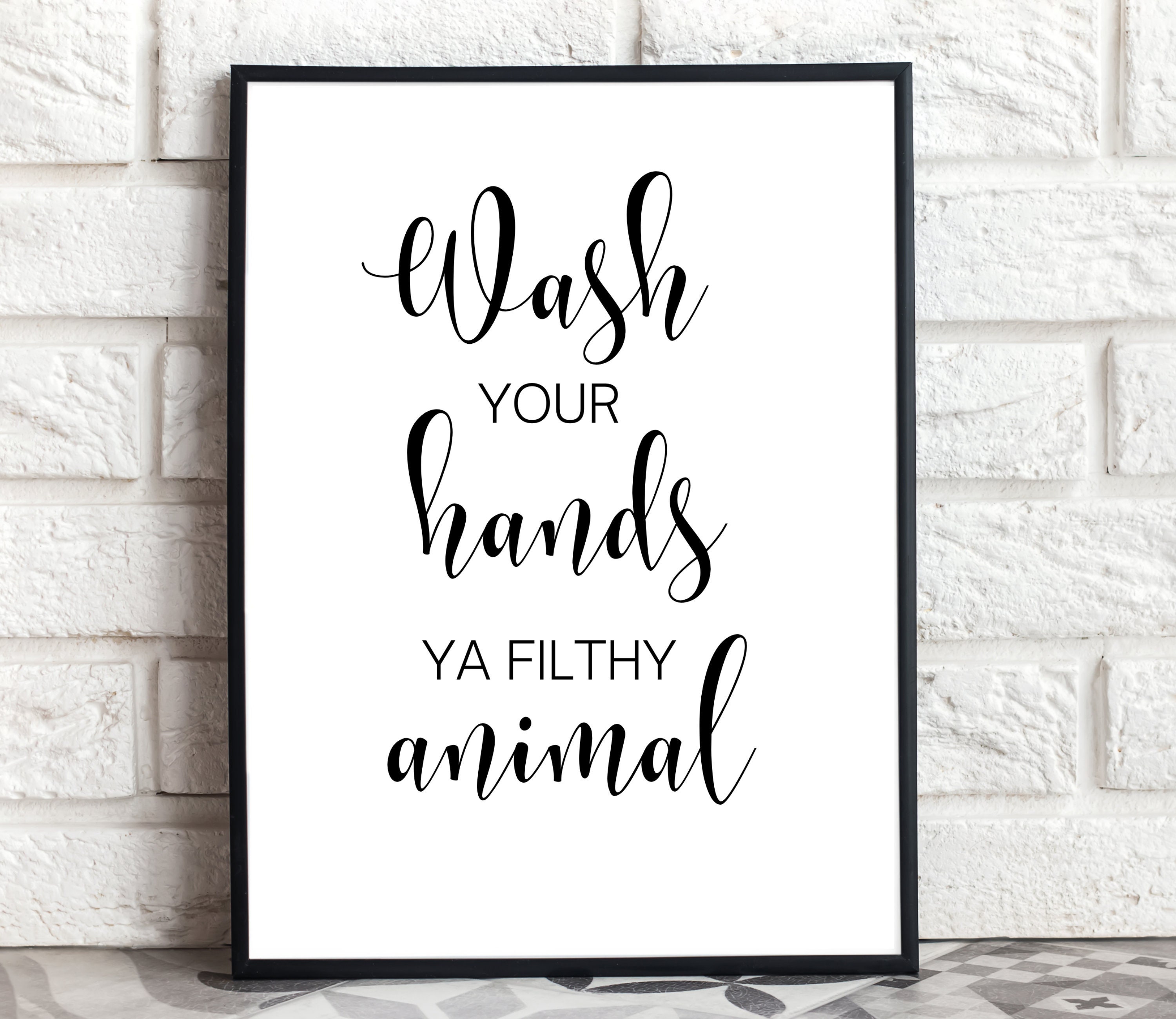 Wash Your Hands Ya Filthy Animal Printable Art Bathroom Quote - Etsy UK