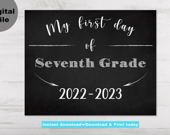 Printable First Day of Seventh Grade Sign - Etsy