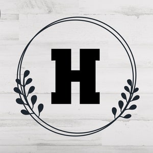 H Letter Monogram Circle Frame Svg, Wreath Frame Svg, Single Alphabet H ...