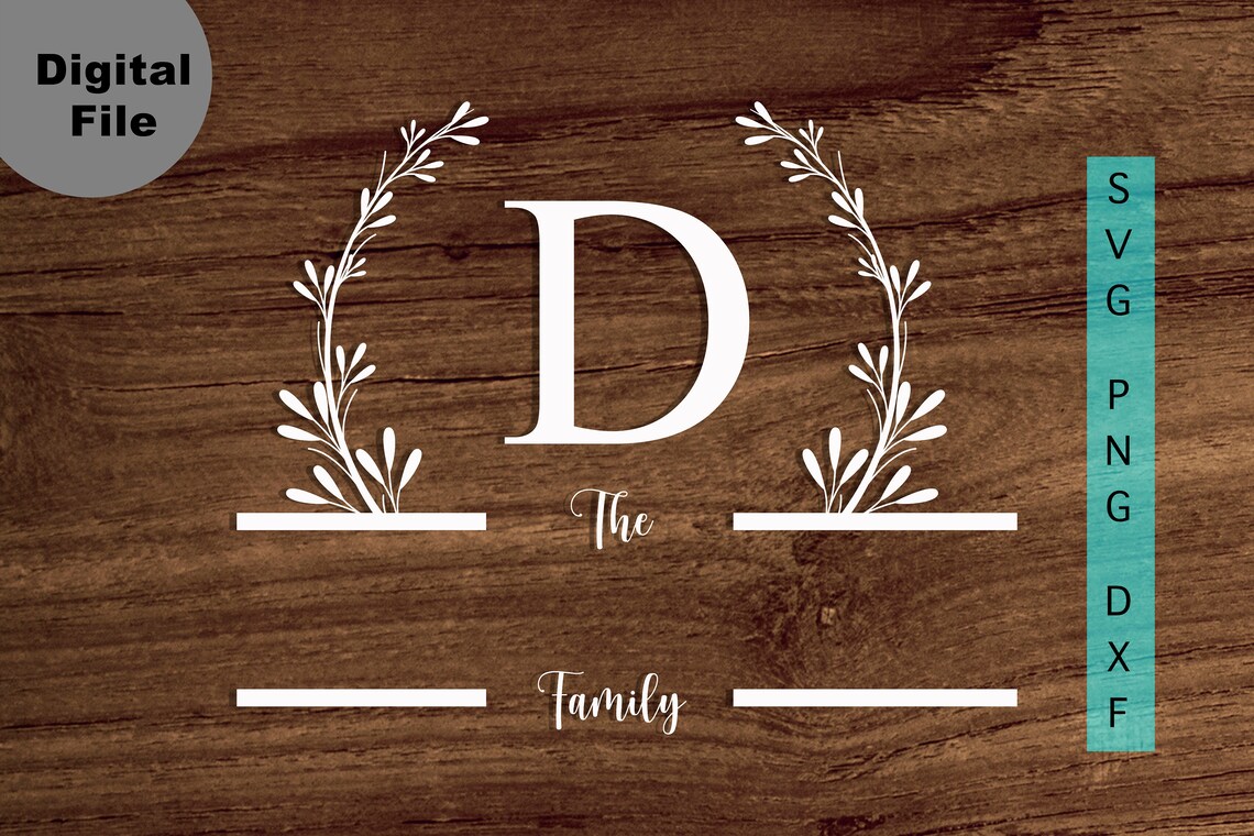 Family Sign Svg the Family Name Svg/png/dxf File Alphabet D - Etsy