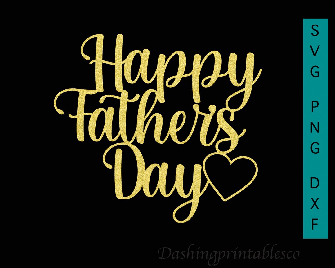 Happy Father's Day Cake Topper Svg, Cake Topper Frame Svg/png/dxf File ...