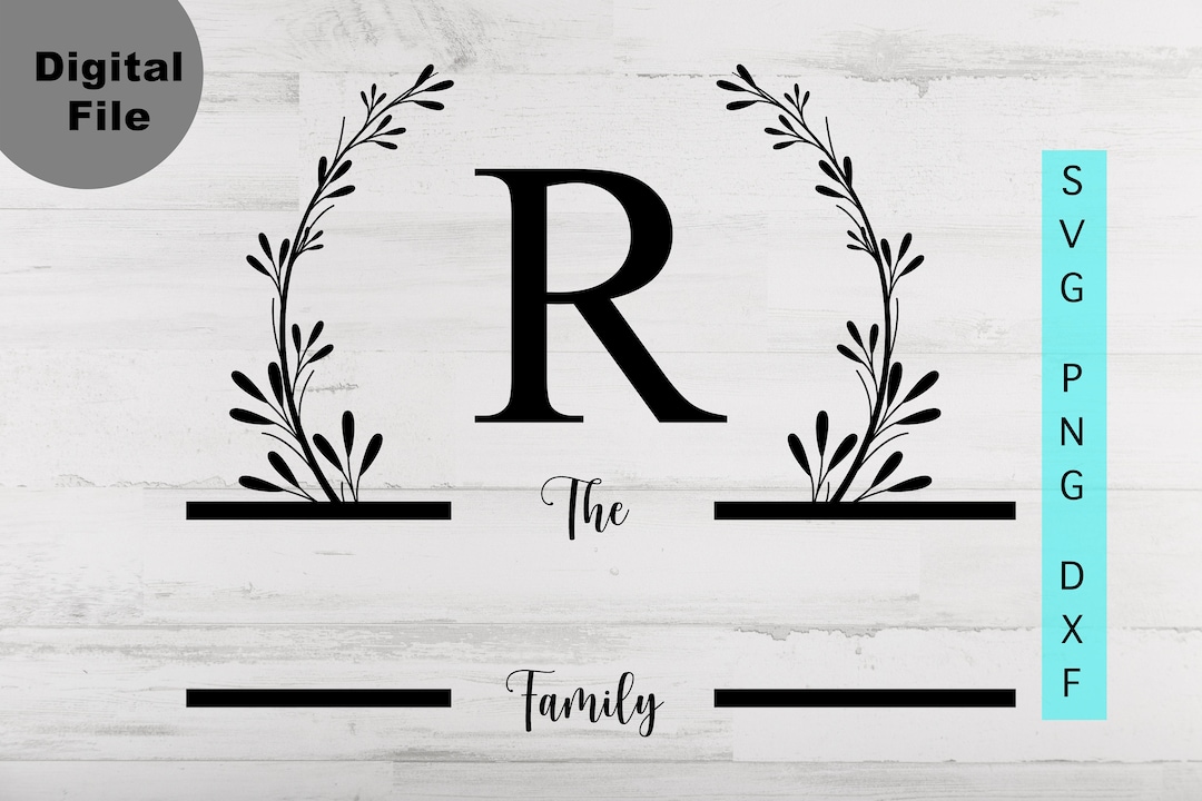 Family Name Sign Svg, Family Sign Svg/png.dxf File, Alphabet R Frame ...