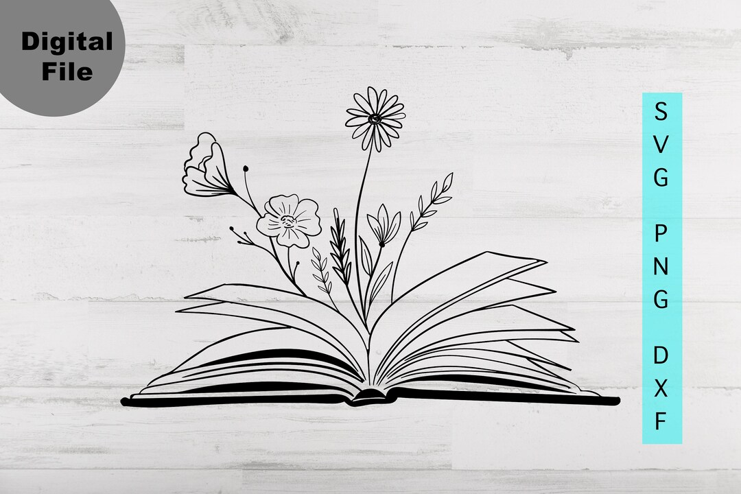 Book Lover Gift Svg, Flower Book Svg/png/dxf File, Floral Book Svg ...