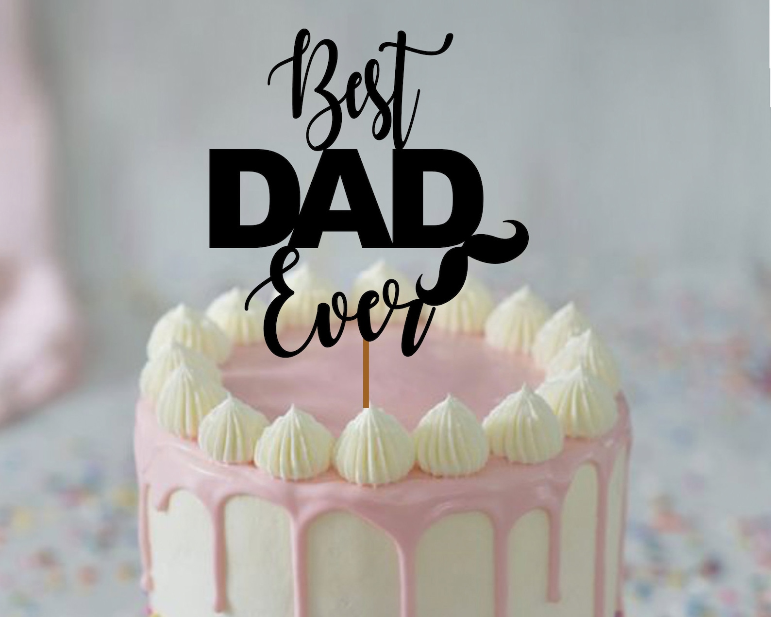 Birthdaday Cake Topper Svg Best Dad Ever Cake Topper - Etsy