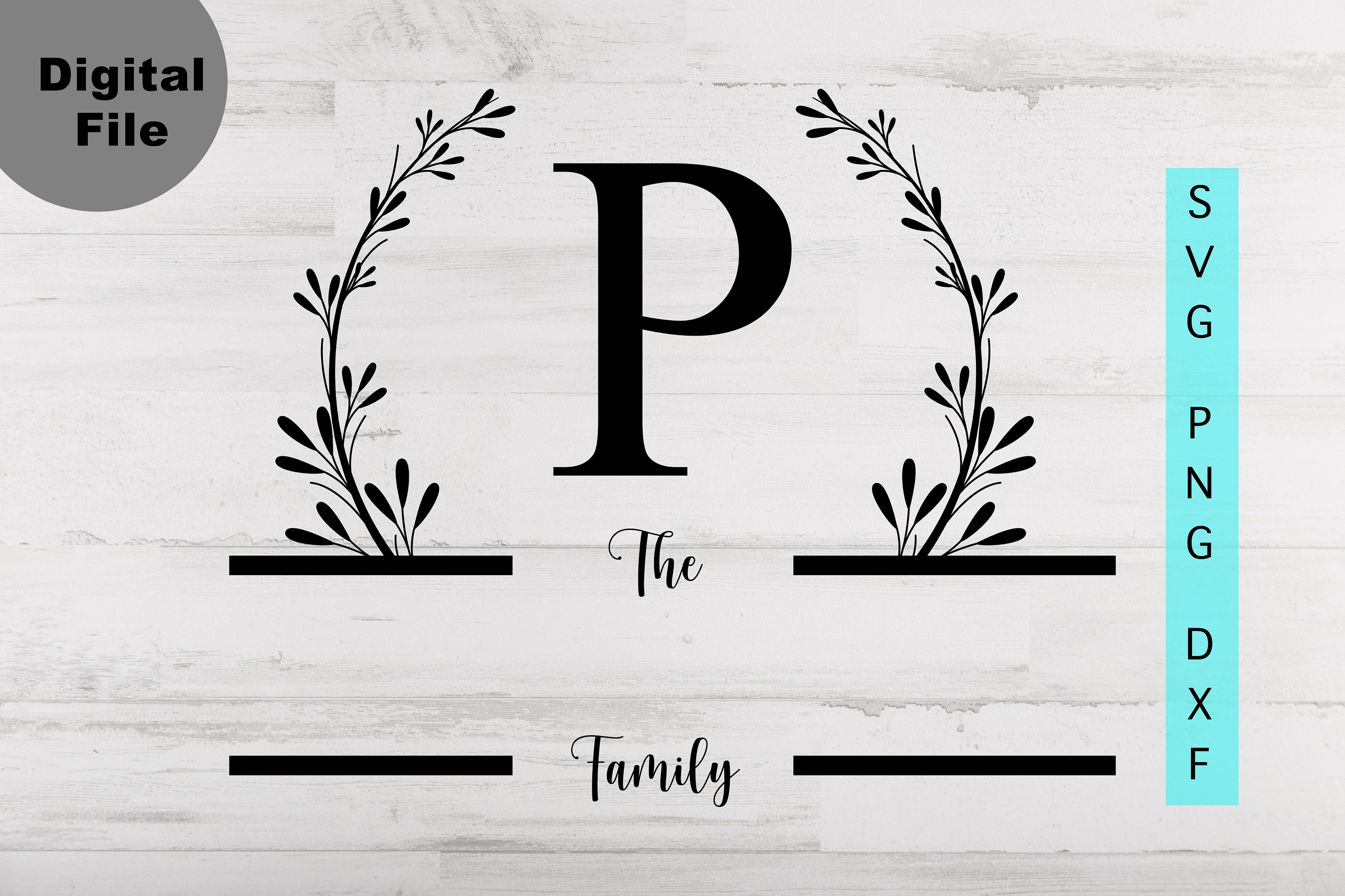 Family Name Sign Svg Family Sign Svg/png/dxf file Alphabet P | Etsy