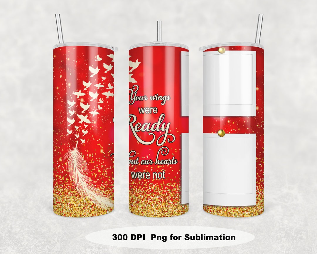 Red Memorial Tumbler Wrap With 2 Pictures Frame, Wings Were Ready ...