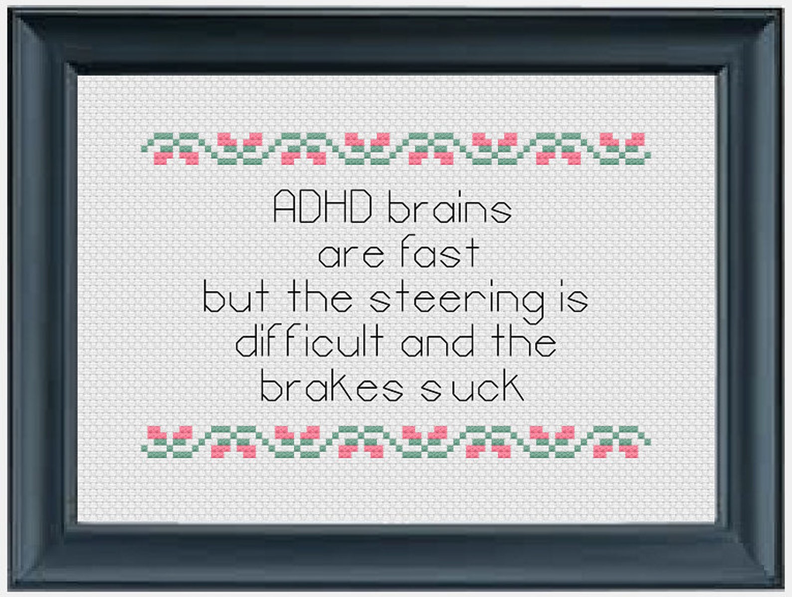 ADHD Brains Are Fast PDF Cross Stitch Pattern, 5 by 7 Inch Pattern ...