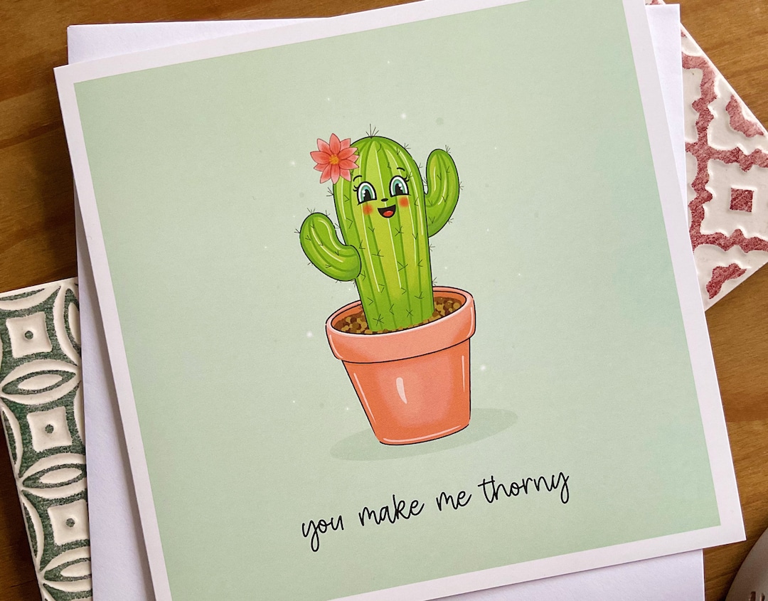 Cute Cactus Valentines Day Card You Make Me Thorny Cards for Her, Cards ...
