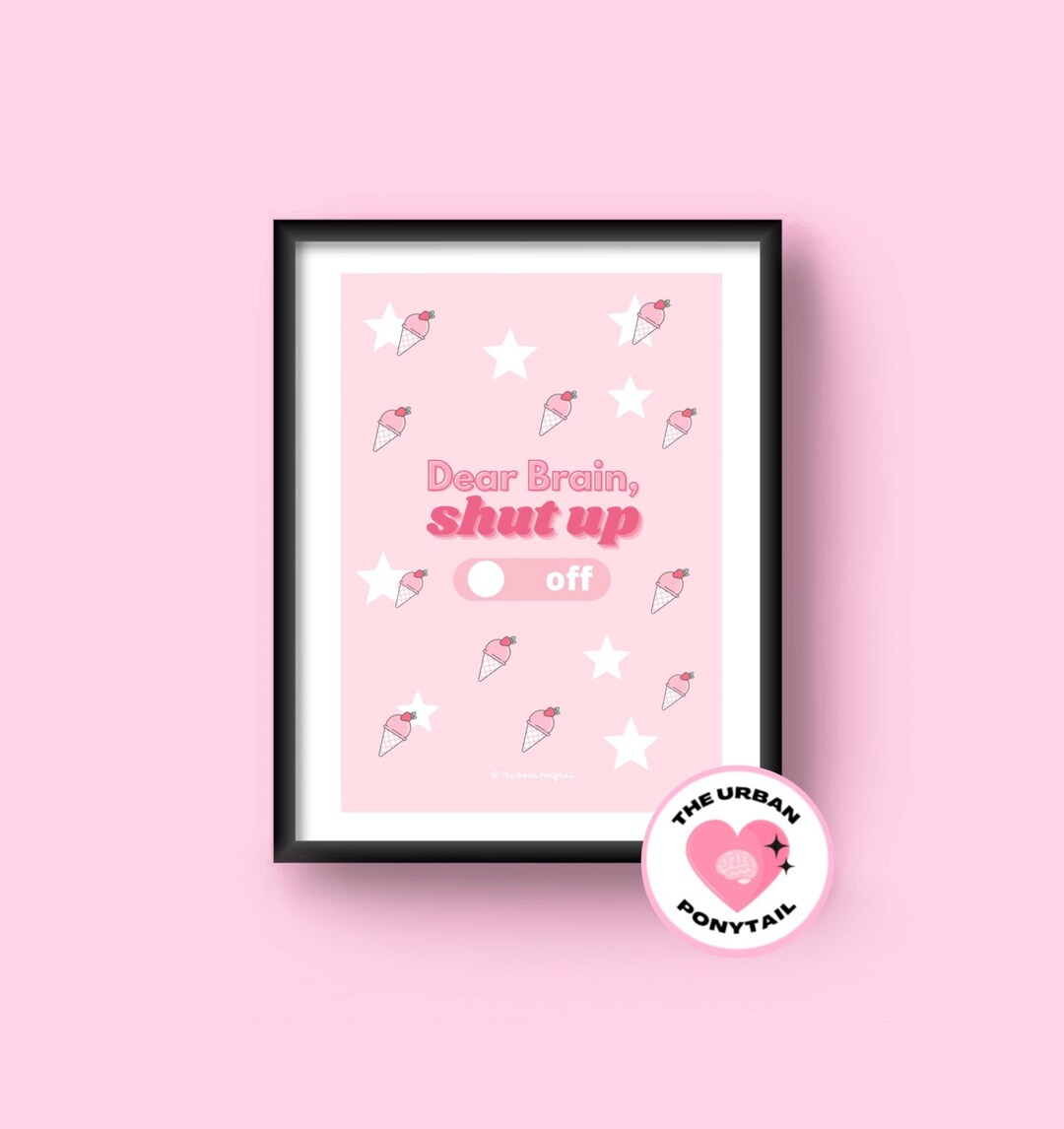 Dear Brain Shut up A4 A5 or A6 Art Print With Smooth Matt - Etsy