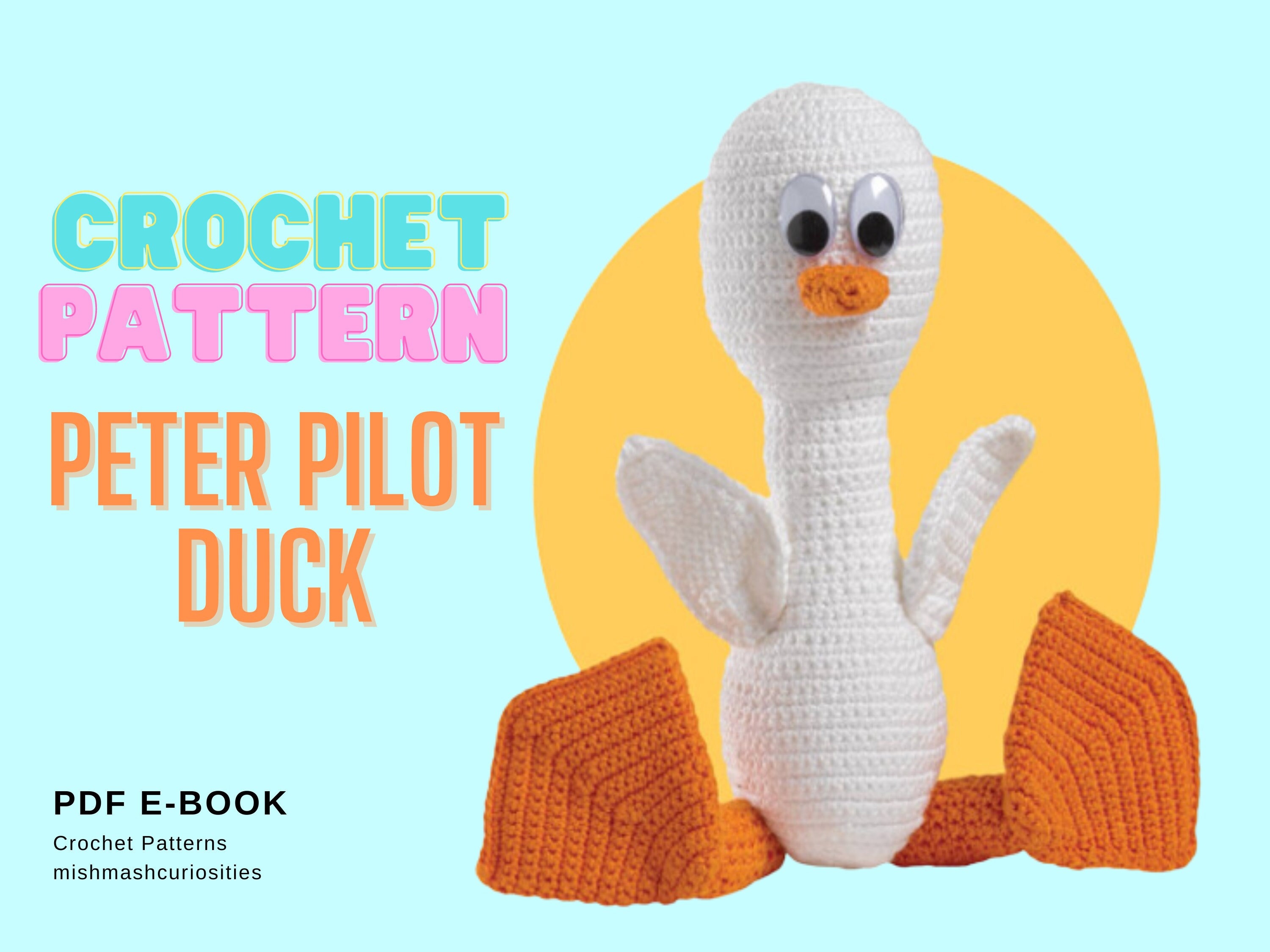 Crochet Pattern Peter Pilot Duck Crochet Pattern Cute Crochet Pattern ...