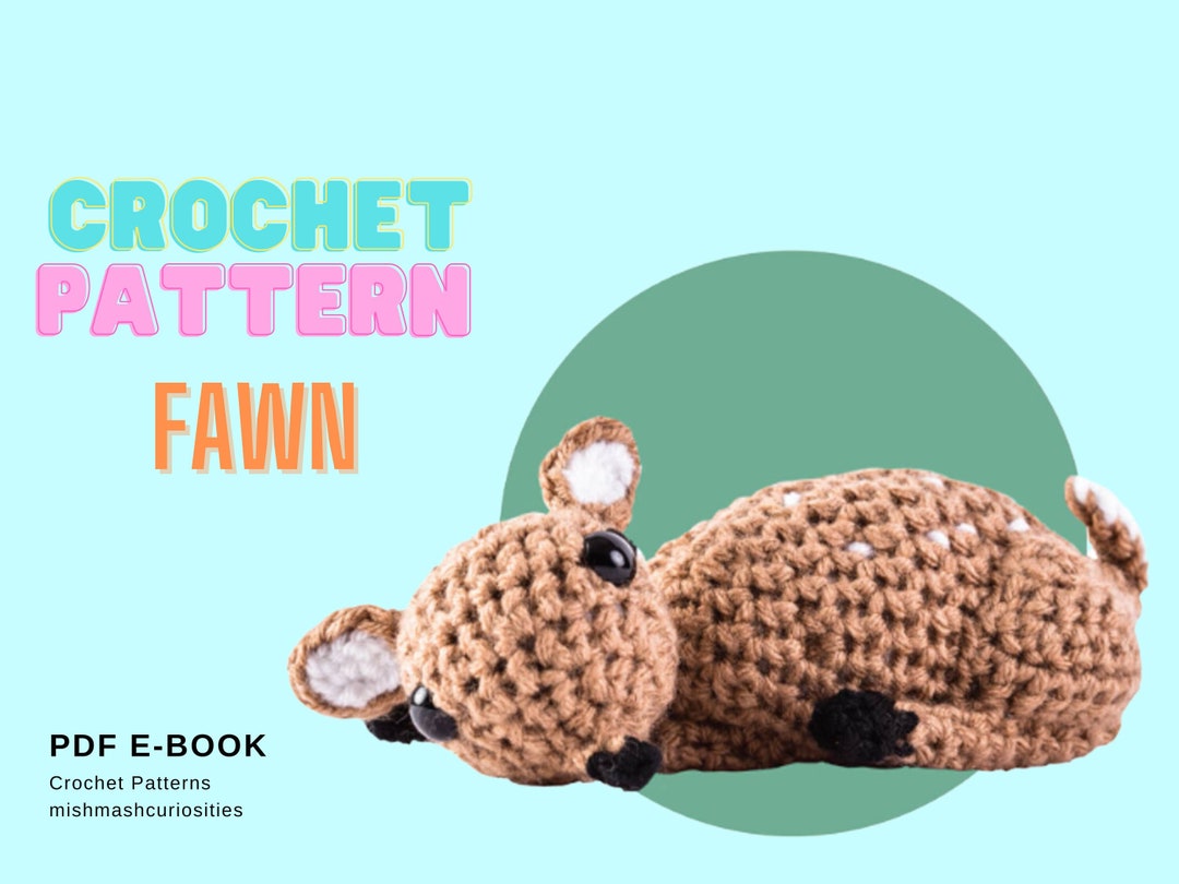Crochet Pattern Fawn - Crochet Pattern Cute - Crochet Pattern Beginners ...