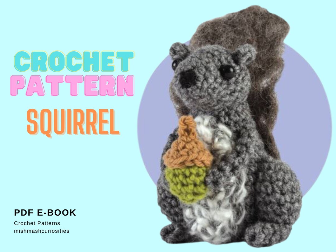 Crochet Pattern Squirrel - Crochet Pattern Cute - Crochet Pattern ...