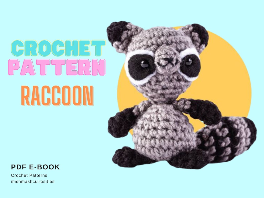 Crochet Pattern Raccoon - Crochet Pattern Cute - Crochet Pattern ...
