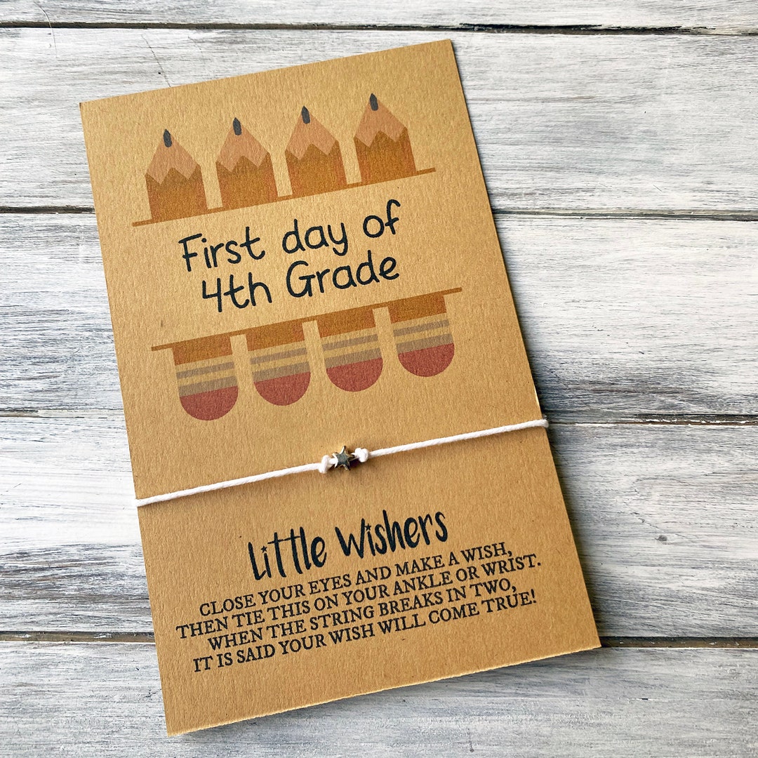 Wish Bracelet - First Day of School - First Day of 4th Grade - Class ...