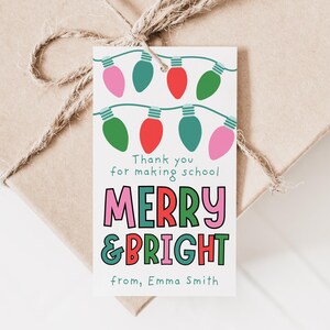Thank You for Making School Merry & Bright Tag, Christmas Teacher ...