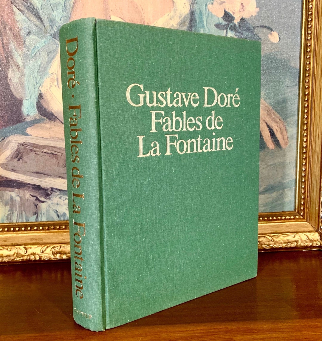 La Fontaine’s Fables - Illustrated by Gustave Dore (1982) - Collectible ...