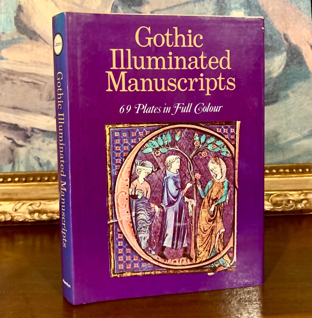 Gothic Illuminated Manuscripts 1970 Hardcover Vintage Book Illustrated ...
