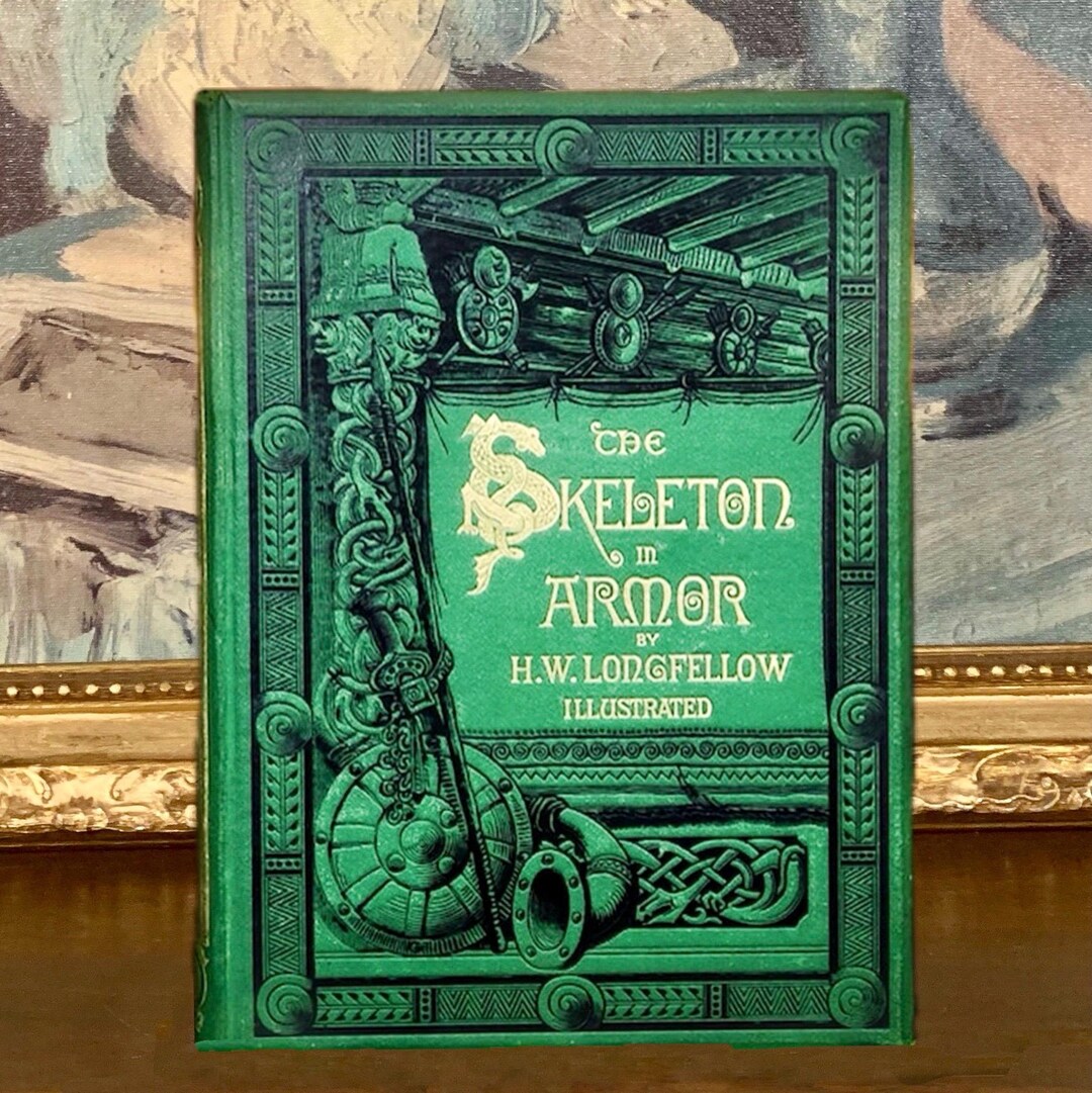 The Skeleton in Armor - Henry Longfellow (1877) - Ornate Antique Book ...