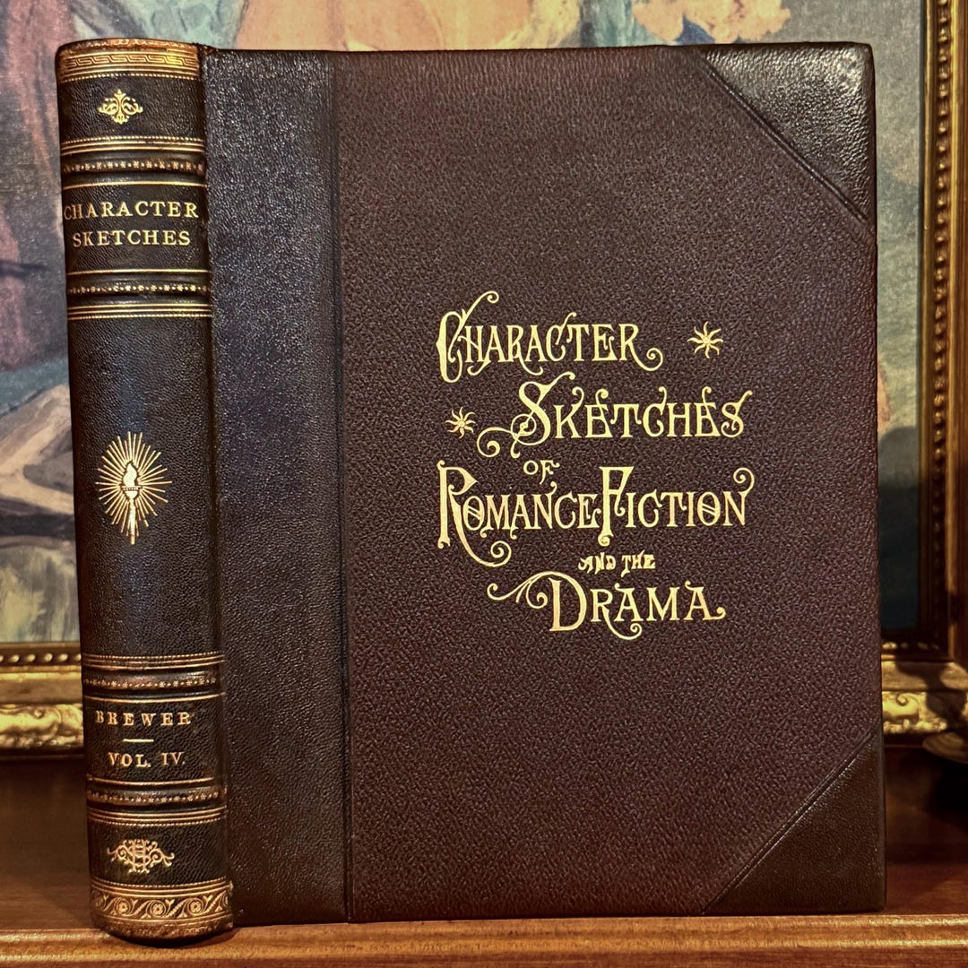 Character Sketches of Romance Fiction and the Drama (1892) – Antique ...