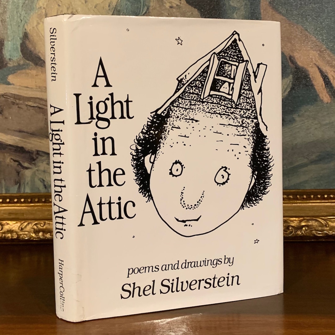 Shel Silverstein - A Light in the Attic (1981) - First Edition ...
