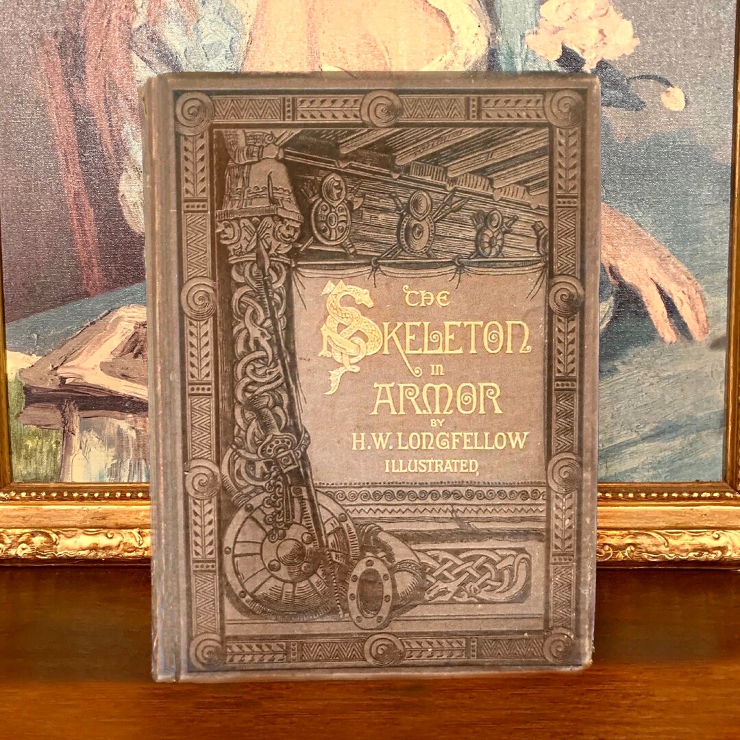 Rare Antique Book With Illustrated Engravings the Skeleton in Armor by ...