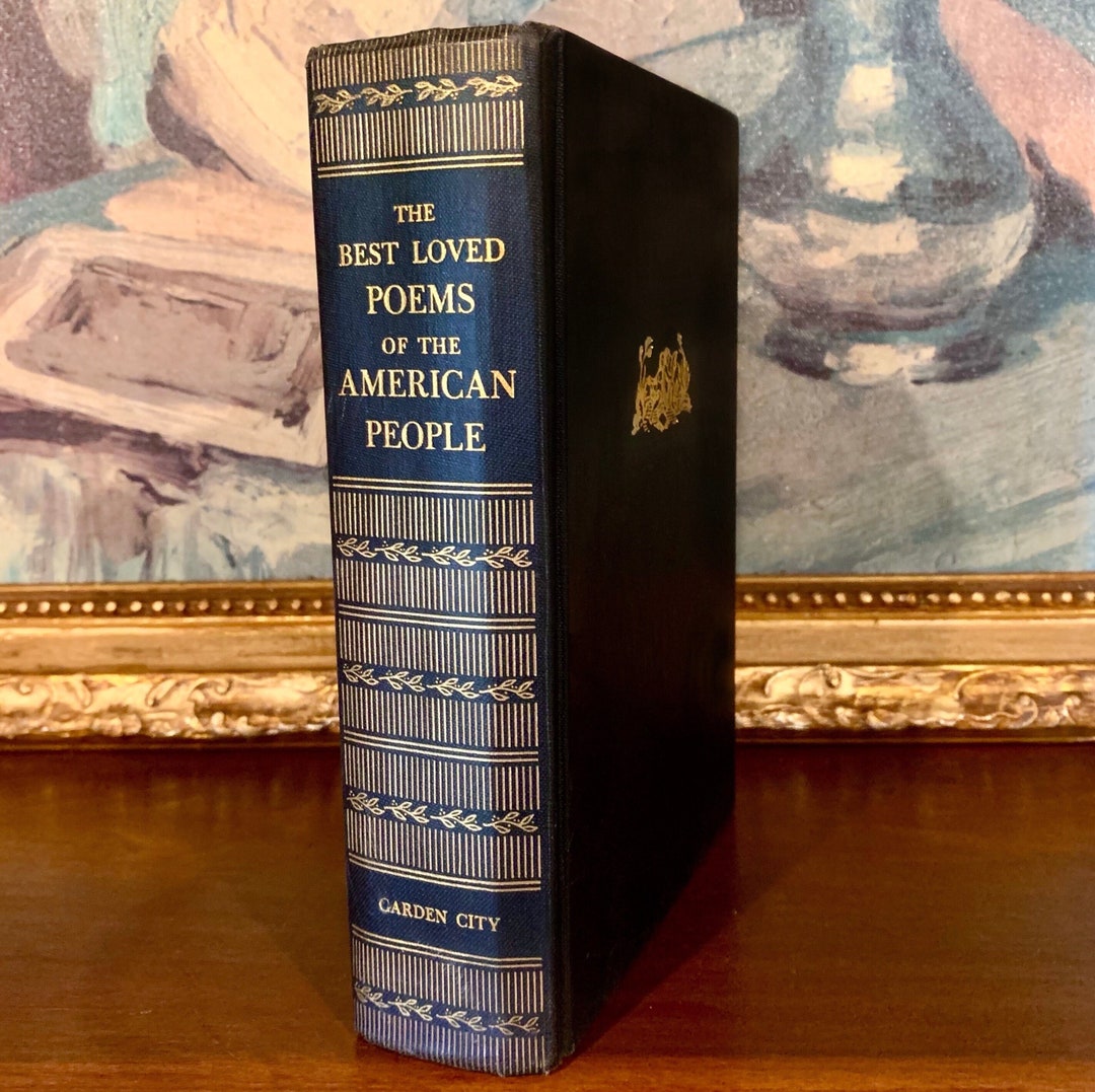 The Best Loved Poems of the American People (1936) - Hazel Fellman ...