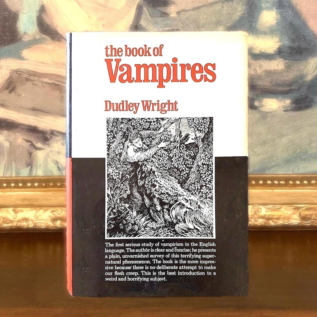 The Book of Vampires by Dudley Wright (1973) - Occult Folklore, Vintage ...