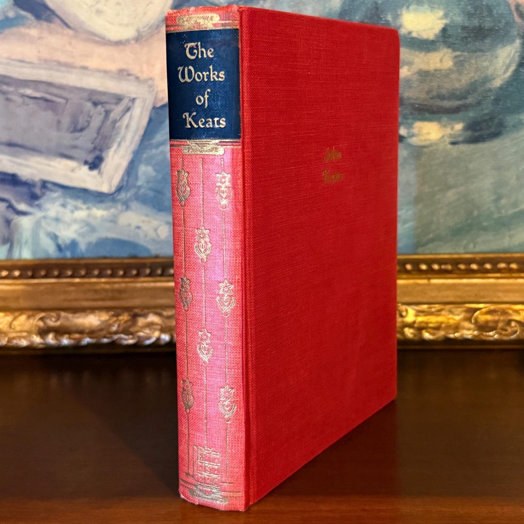 The Works of John Keats (1951) – Vintage Hardcover Poetry, Prose ...