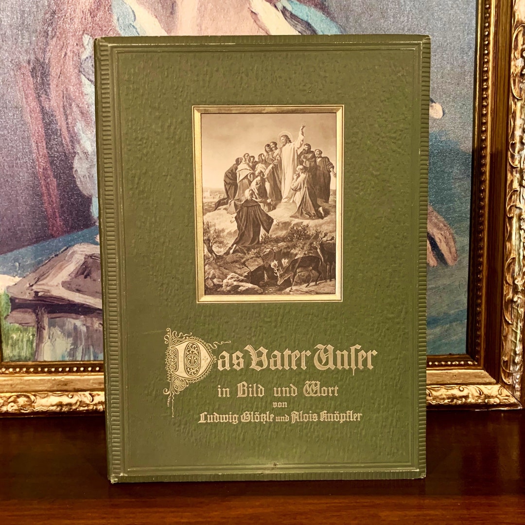 The Lord’s Prayer (1902) - Large Antique Book With Catholic Art ...