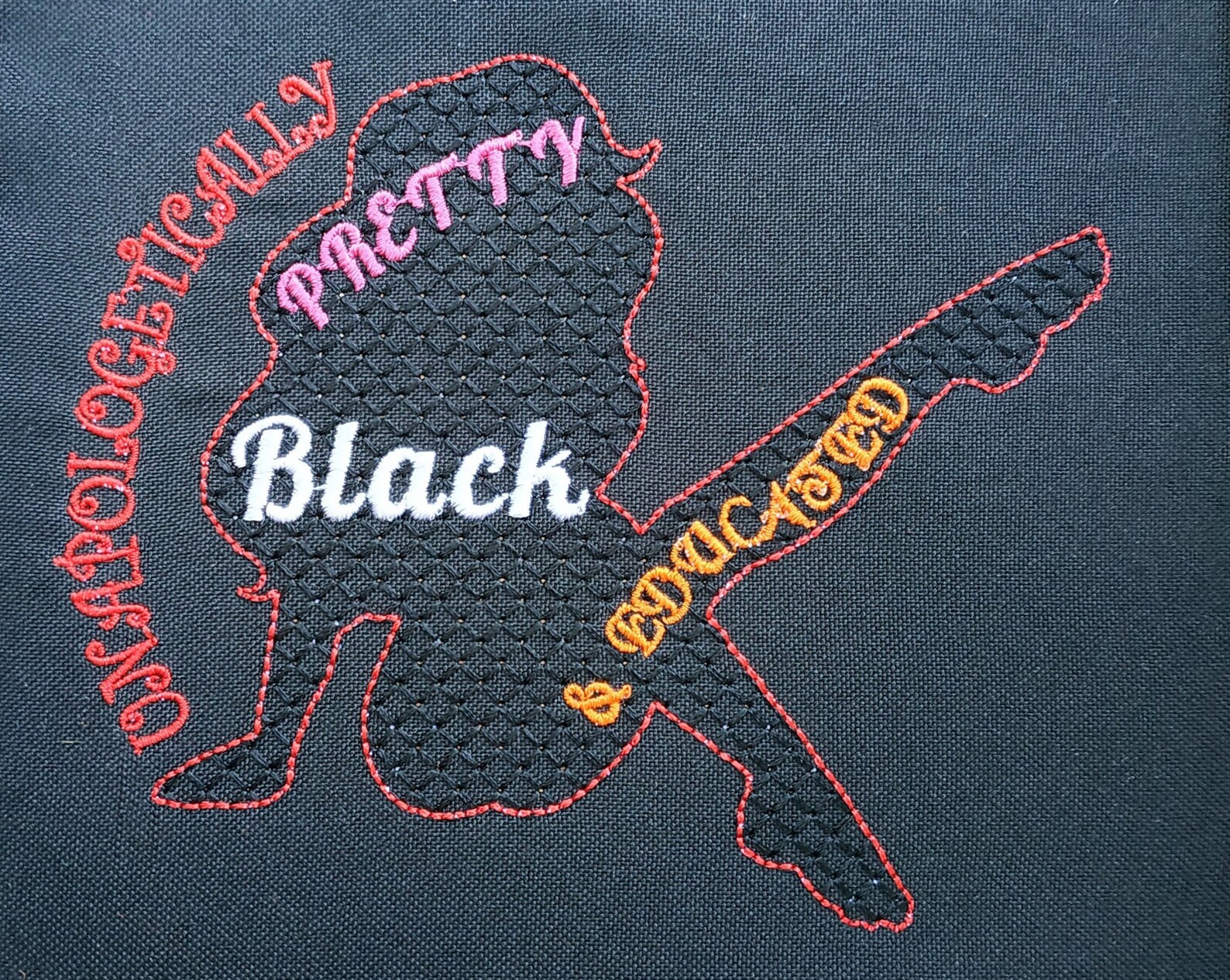 Unapologetically Pretty Black and Educated Embroidery Design, Black ...