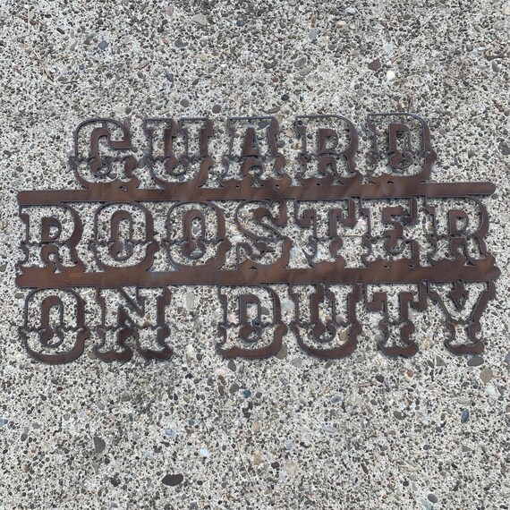 Guard Rooster On Duty sign | Etsy