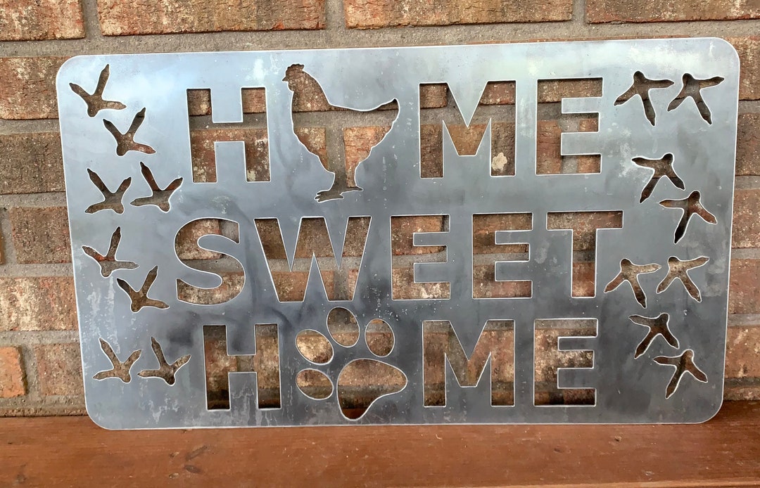 Home Sweet Home Chicken and Dog Paw Print Sign - Etsy